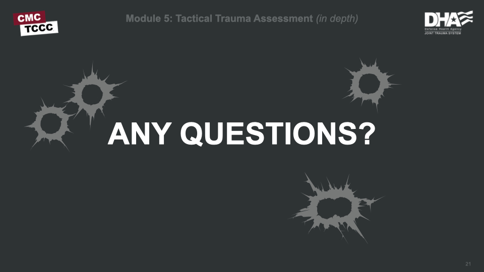 Module 5: Tactical Trauma Assessment